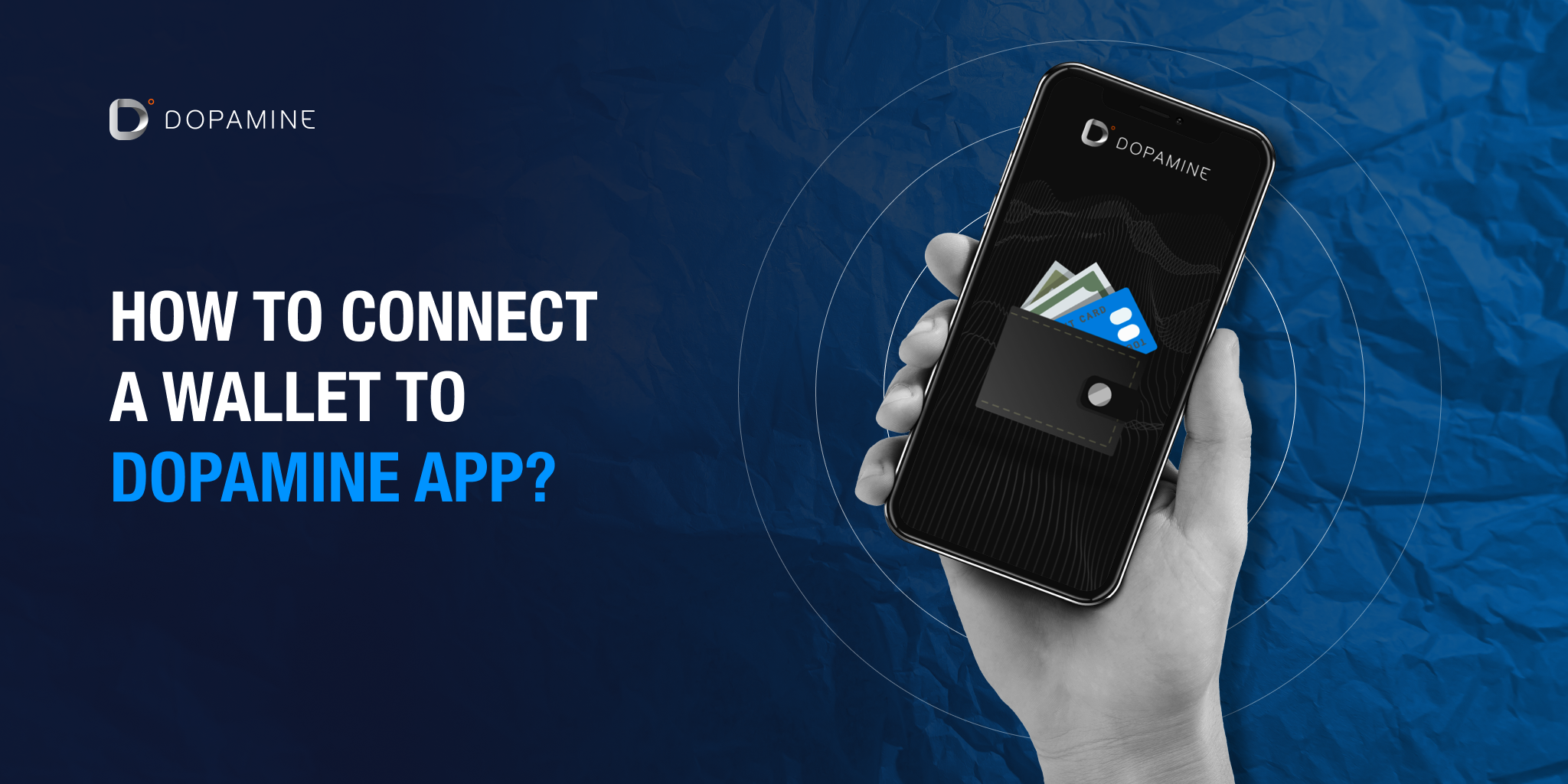 How to connect a wallet in Dopamine App? - The DOPE Blog